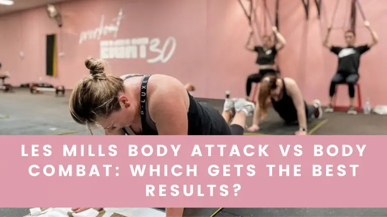 Les Mills Body Attack vs Body Combat: Which Gets The Best Results ...